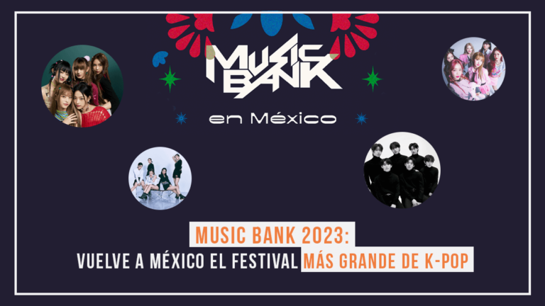 Regresa el Music Bank con más K-pop para México - Greentology